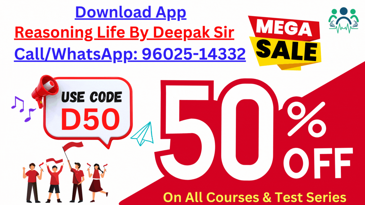 Reasoning Life by Deepak Sir